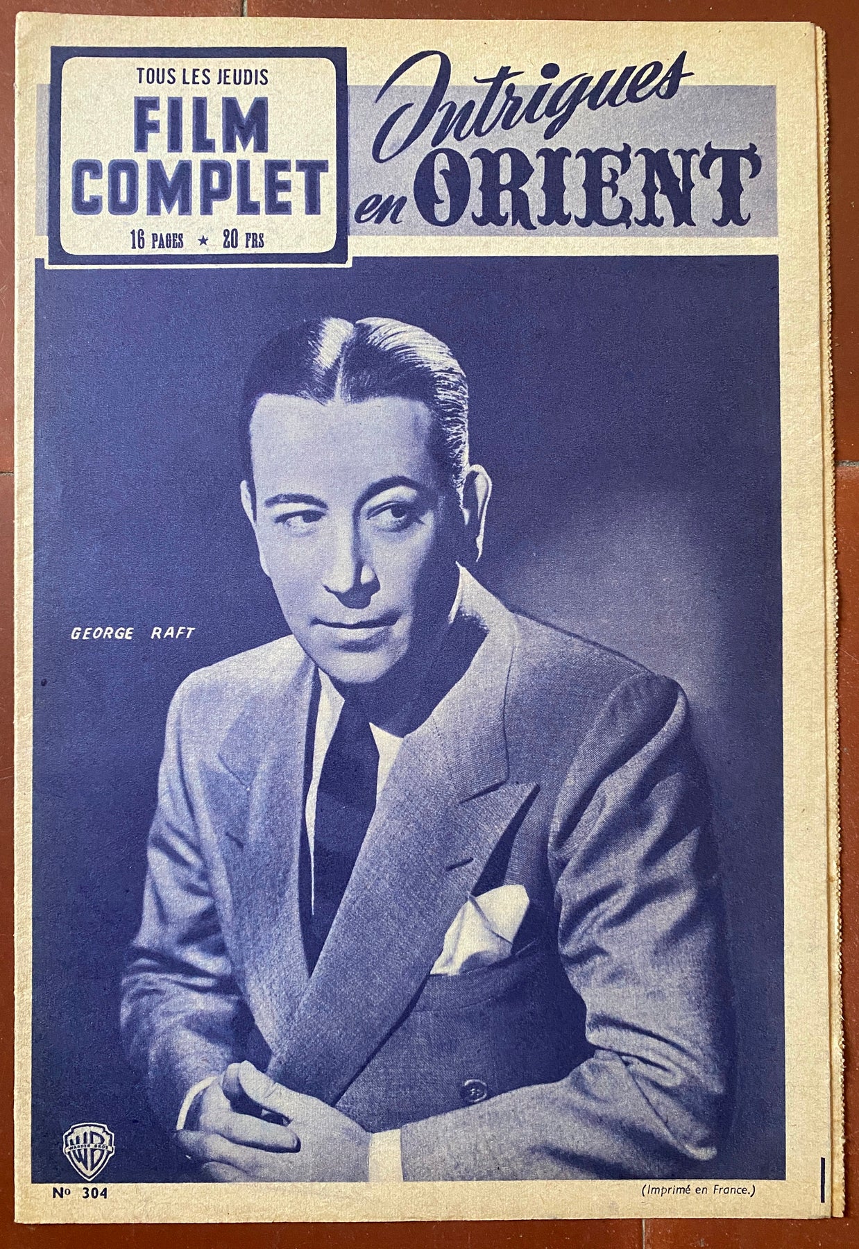 Magazine LE FILM COMPLET n°304 INTRIGUES ORIENT George Raft 1952 – CINEAD