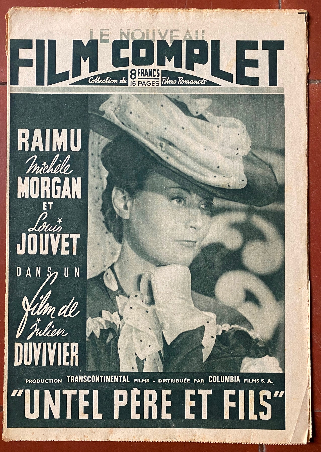 Magazine LE FILM COMPLET UNTEL PERE ET FILS Michele Morgan LOUIS JOUVE ...