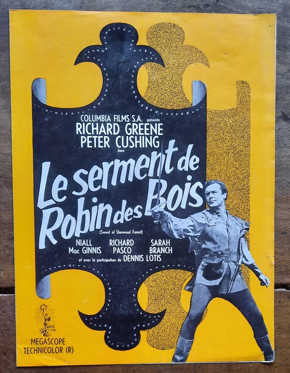 Dossier de presse LE SERMENT DE ROBIN DES BOIS Richard GREENE Peter CU ...