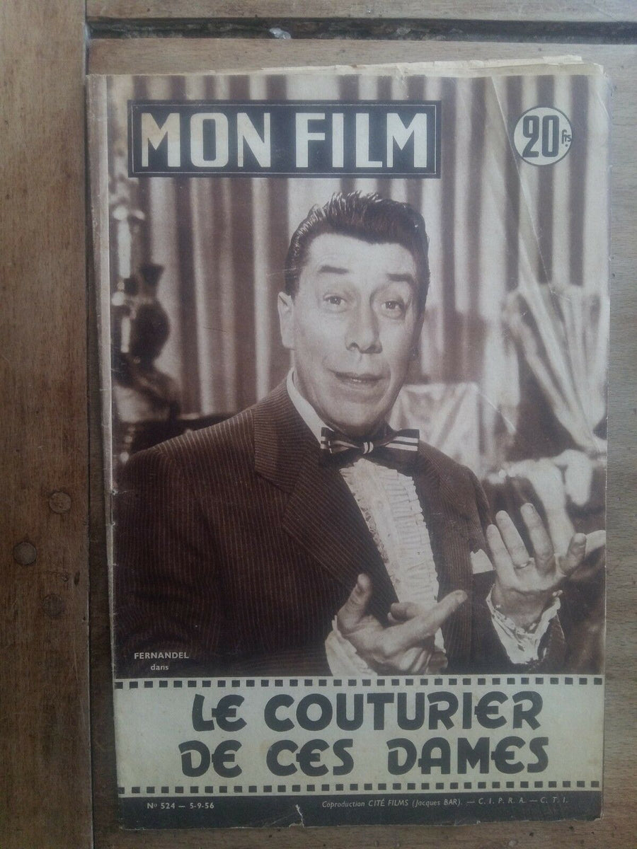 Magazine MY FILM THE COUTURIER OF CES LADIES FERNANDEL 1956 * – CINEAD