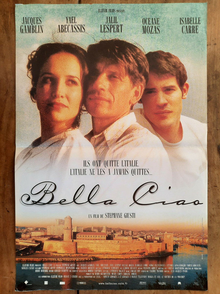 Poster BELLA CIAO Stephane GIUSTI Jacques GAMBLIN Isabelle CARRE 40x60 ...