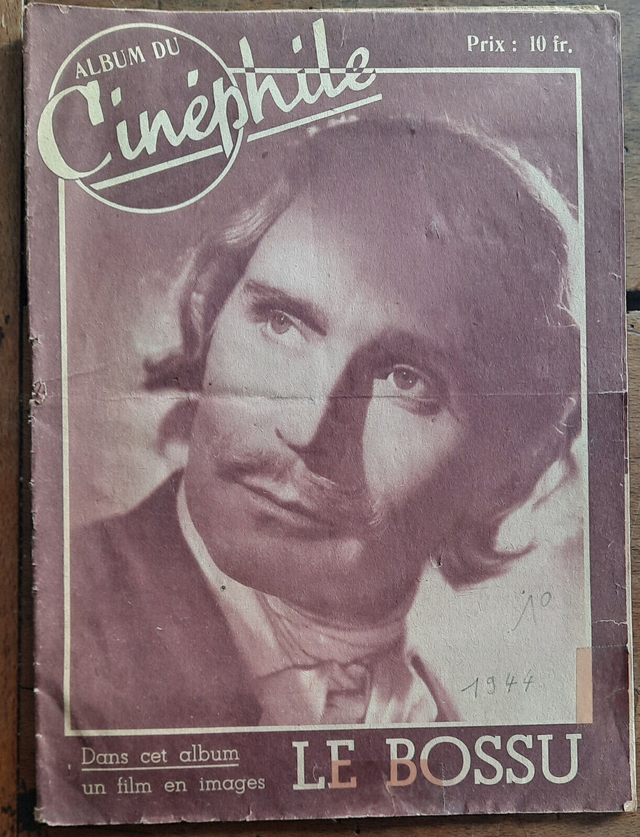 Magazine Album du CINEPHILE LE BOSSU Jean DELANNOY Pierre BLANCHAR 194 ...