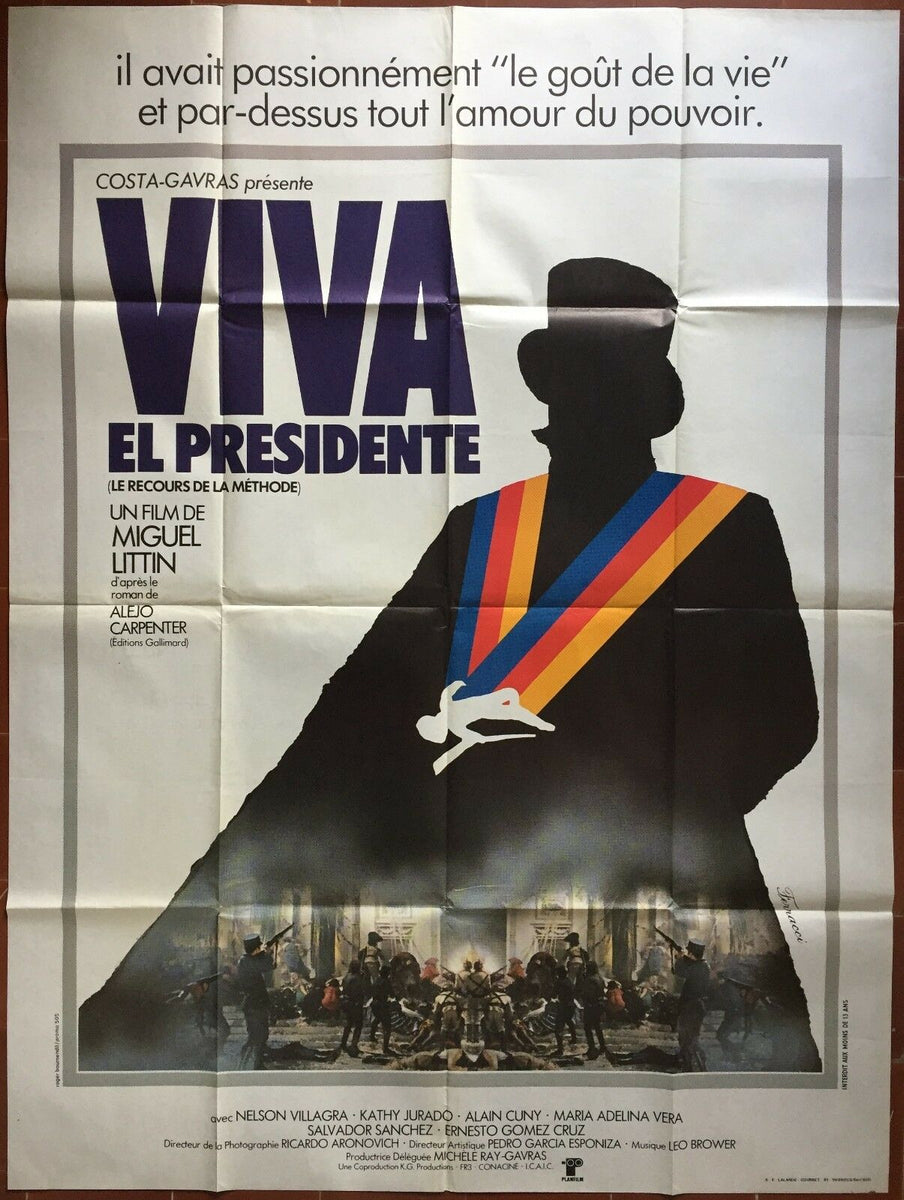 VIVA EL PRESIDENTE Poster The Use of the MIGUEL LITTIN Method 120x160c ...