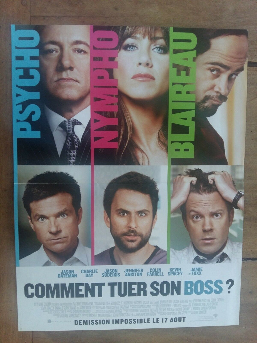 Poster HOW TO KILL YOUR BOSS? seth GORDON jennifer ANISTON & FARRE – CINEAD