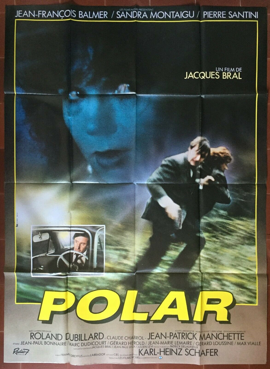POLAR poster Jacques Bral JEAN-FRANCOIS BALMER Sandra Montaigu 120x160 ...
