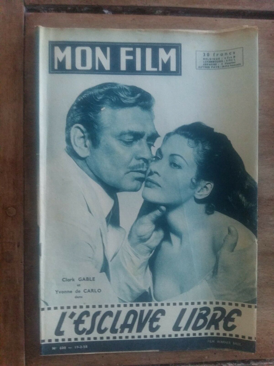 Magazine MON FILM L'ESCLAVE DE LIBRE clark GABLE yvonne de CARLO 1958 ...