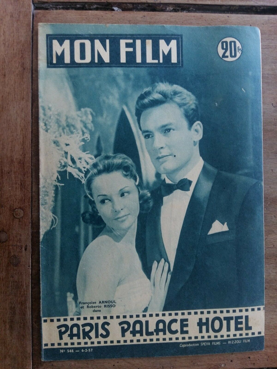 Magazine MY FILM PARIS PALACE HOTEL francoise ARNOUL roberto RISSO 195 ...