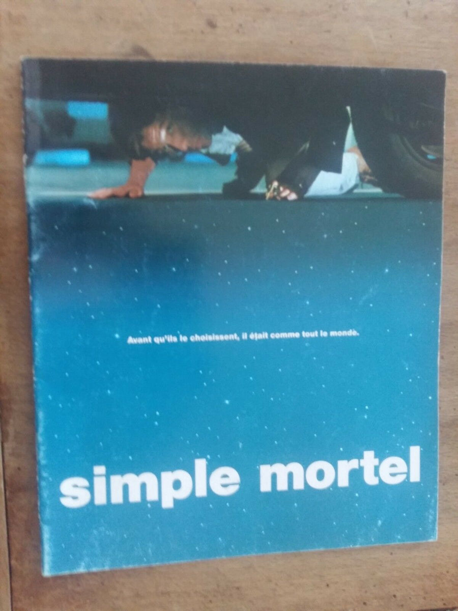 Press Kit SIMPLE MORTEL pierre JOLIVET philippe VOLTER & BOURSEILL – CINEAD