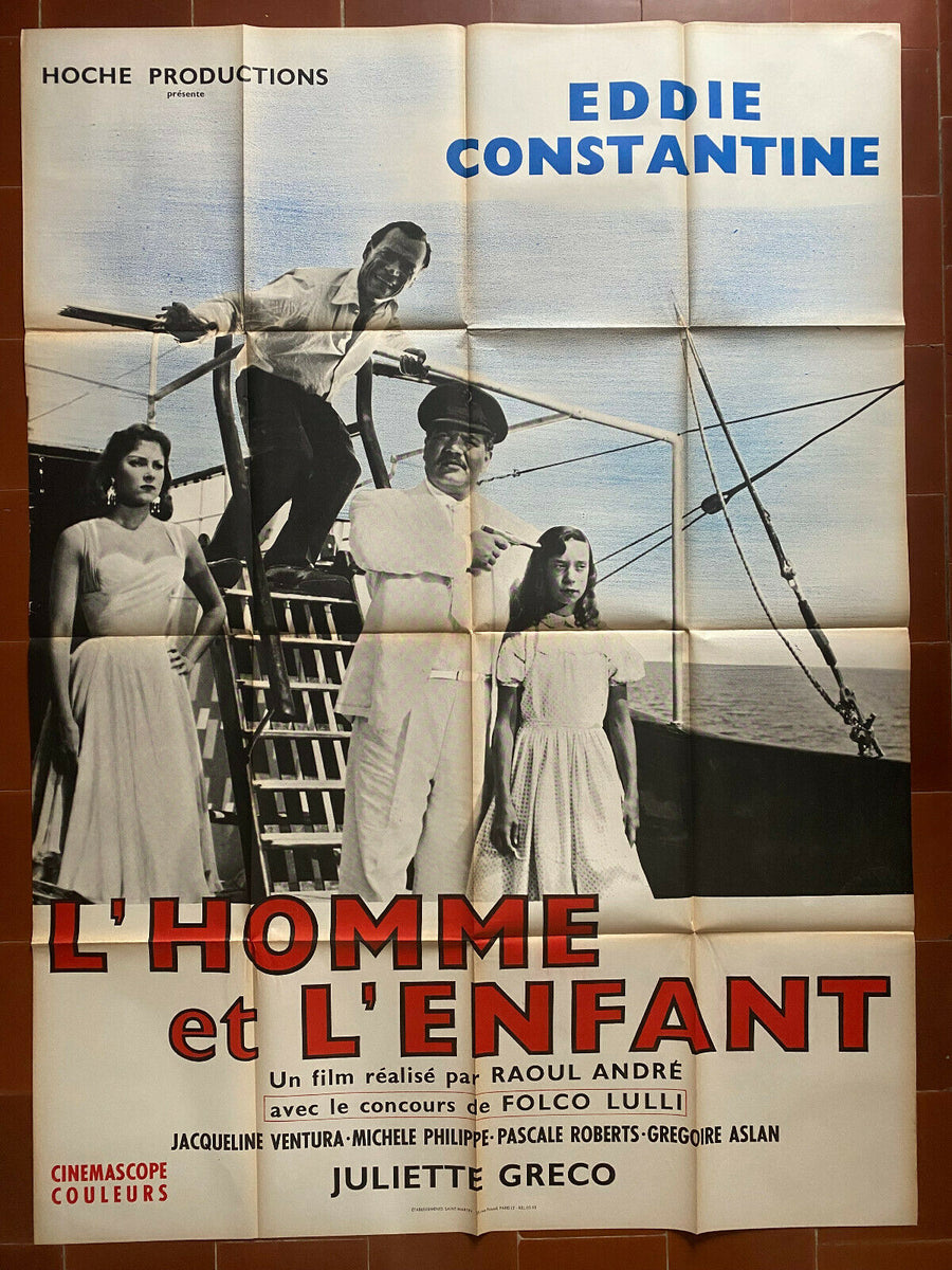 Affiche L'HOMME ET L'ENFANT Raoul ANDRE Eddie CONSTANTINE J.GRECO 120x ...