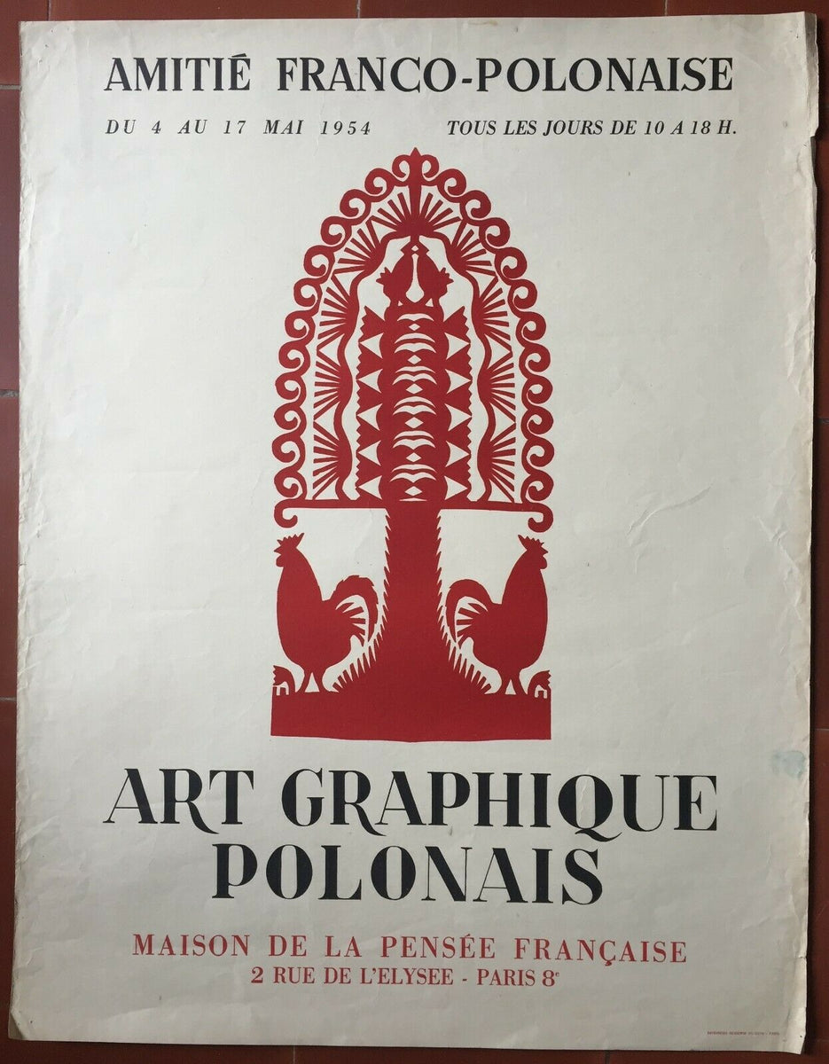 Affiche ART GRAPHIQUE POLONAIS Amitié Franco-polonaise MAISON DE LA PE ...