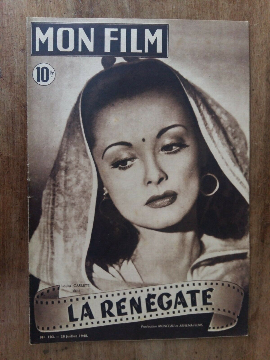 Magazine MY FILM THE RENEGATE Louise CARLETTI 1948 * – CINEAD
