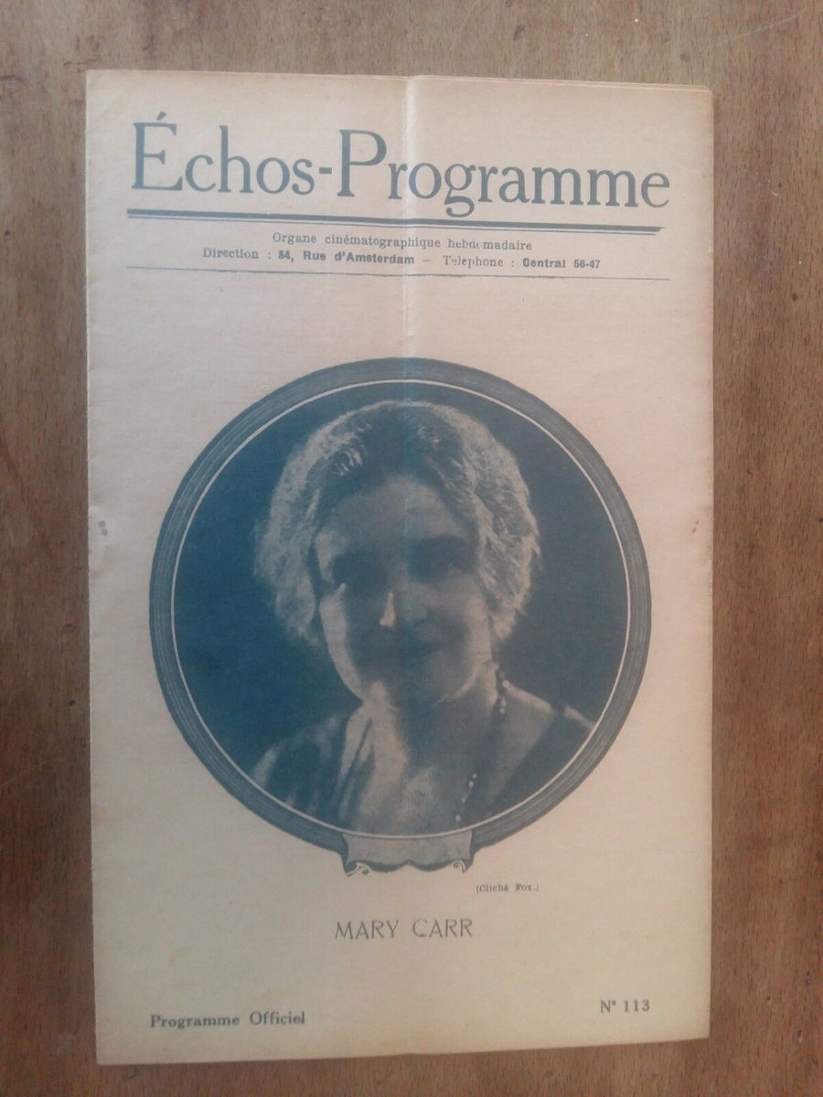 ECHOS-PROGRAM N° 113 MARY CARR 1923 – CINEAD