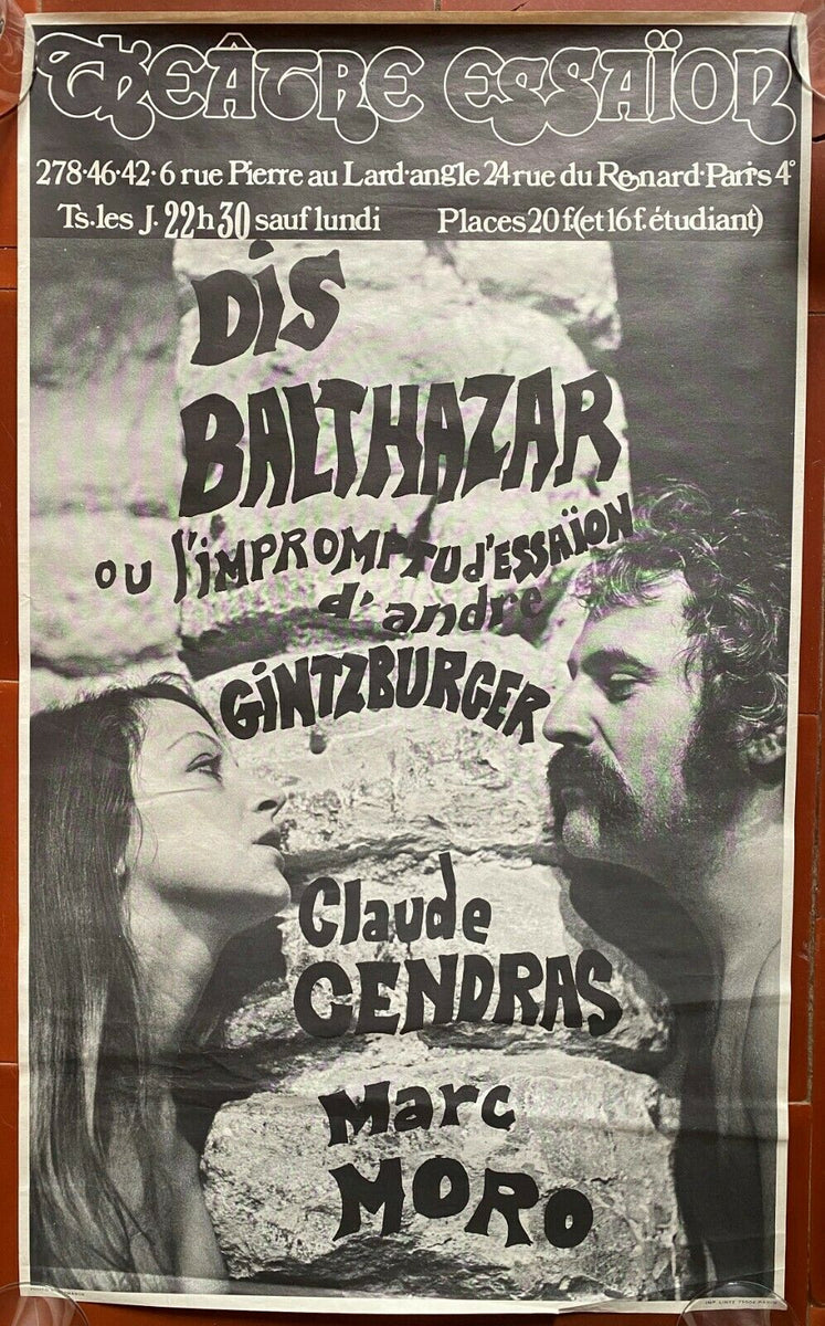 Theater Poster Essay DIS BALTHAZAR OR THE IMPROMPTU ESSAION André Gint ...
