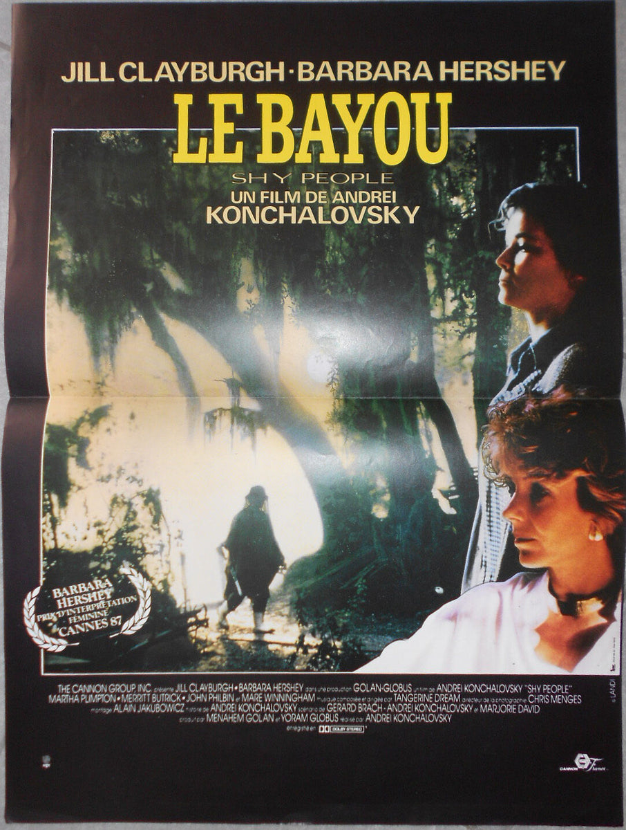 THE BAYOU Barbara Hershey JILL CLAYBURGH Andrey Konchalovskiy LANDI 40 ...